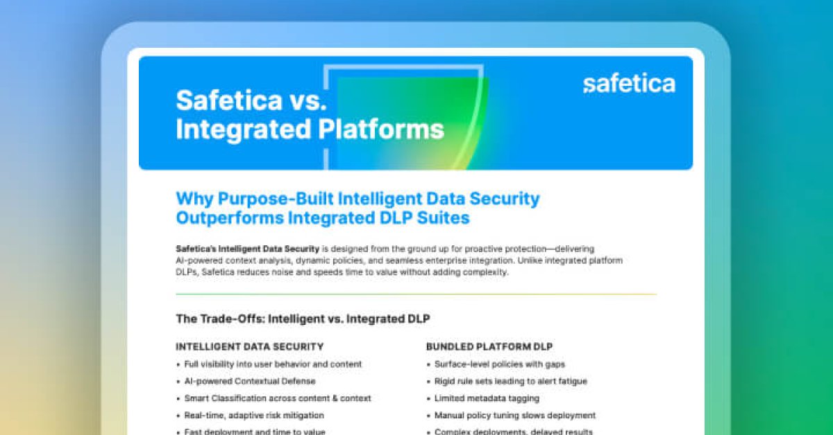 Compare Enterprise, Integrated & Cloud-Native DLP Models | Safetica ...